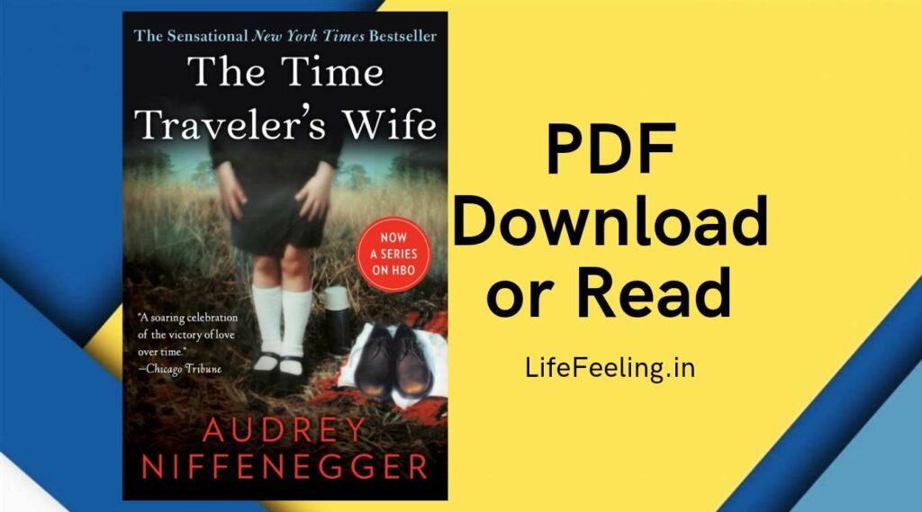 The Time Traveler's Wife PDF Download | Read - LifeFeeling