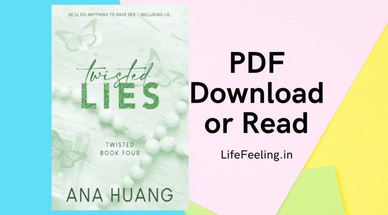 Twisted Lies by Ana Huang PDF Download | Read - LifeFeeling